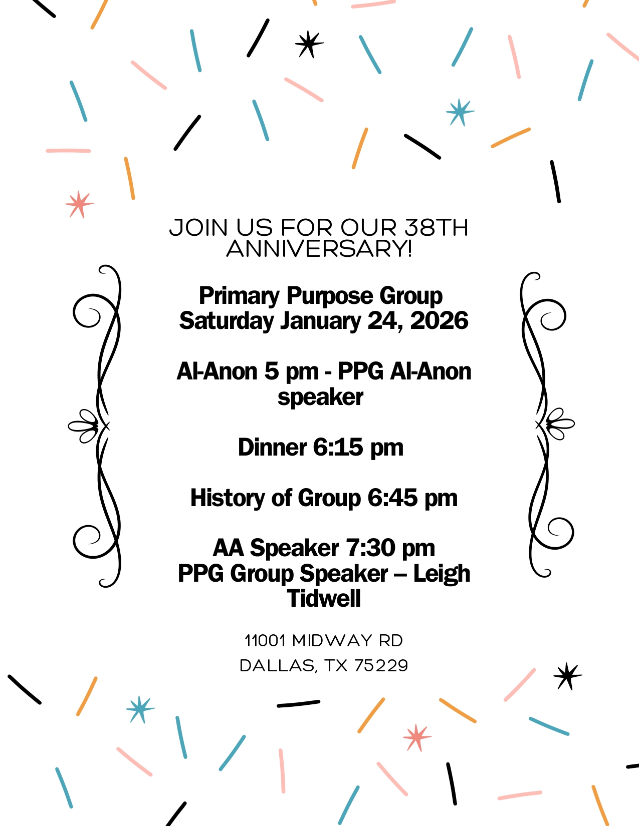 Primary Purpose Group 38th Anniversary - Dallas AA Central Office